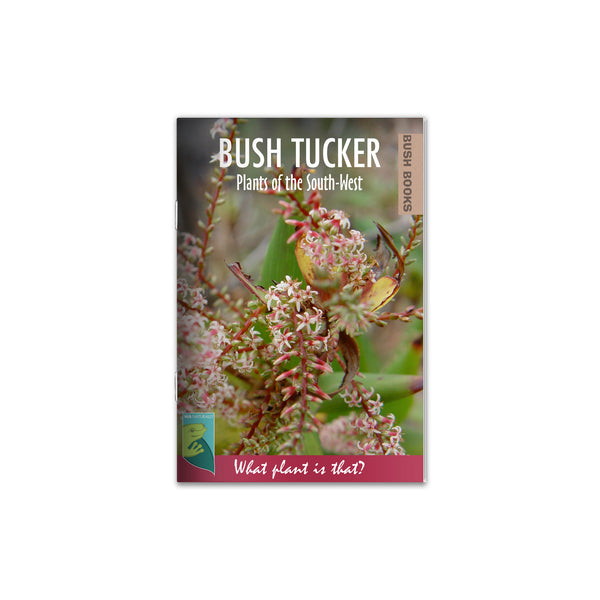 Bush Tucker Plants of the South-West – WA Naturally